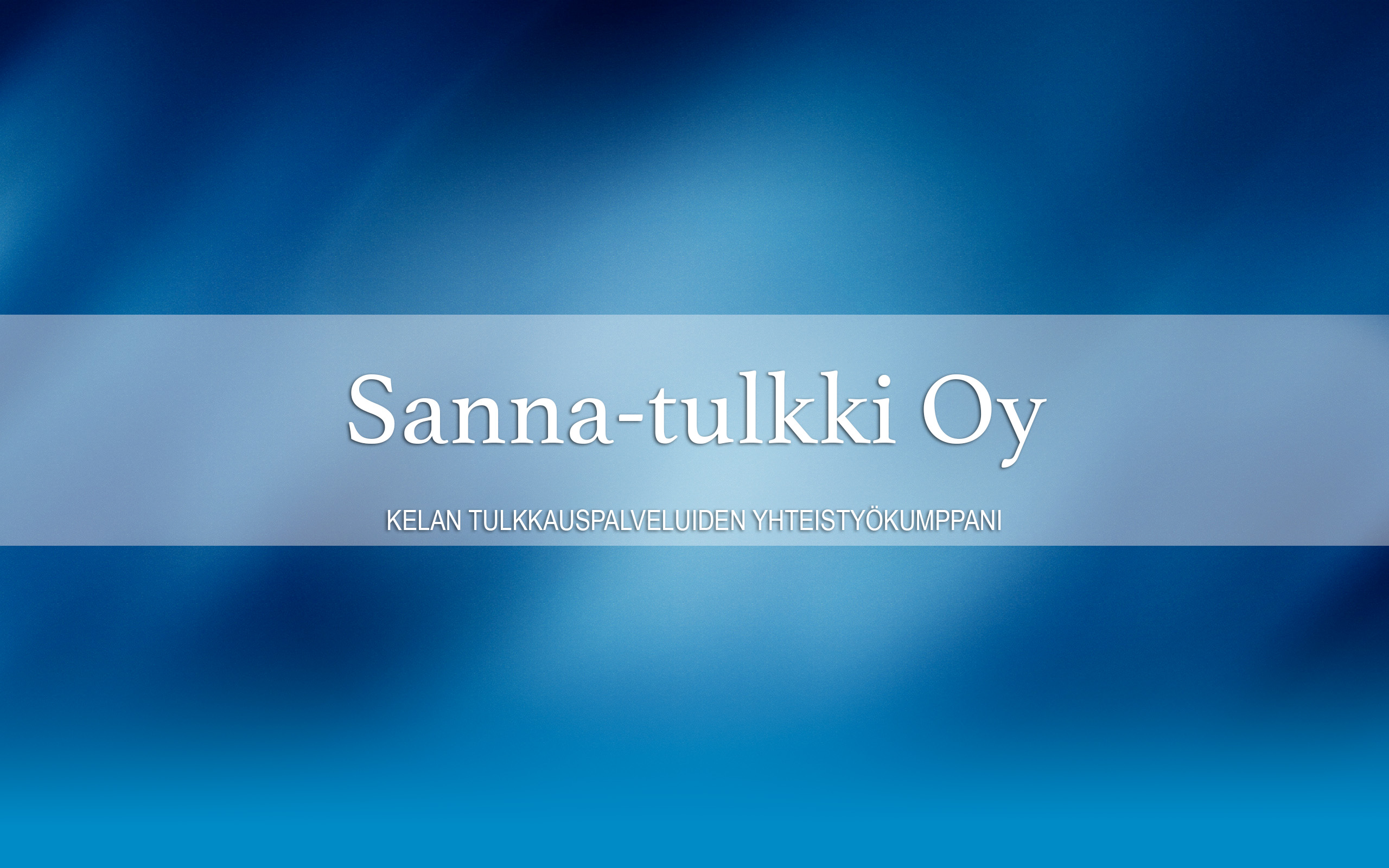 Sanna-tulkki Oy | Sanna-tulkki Oy